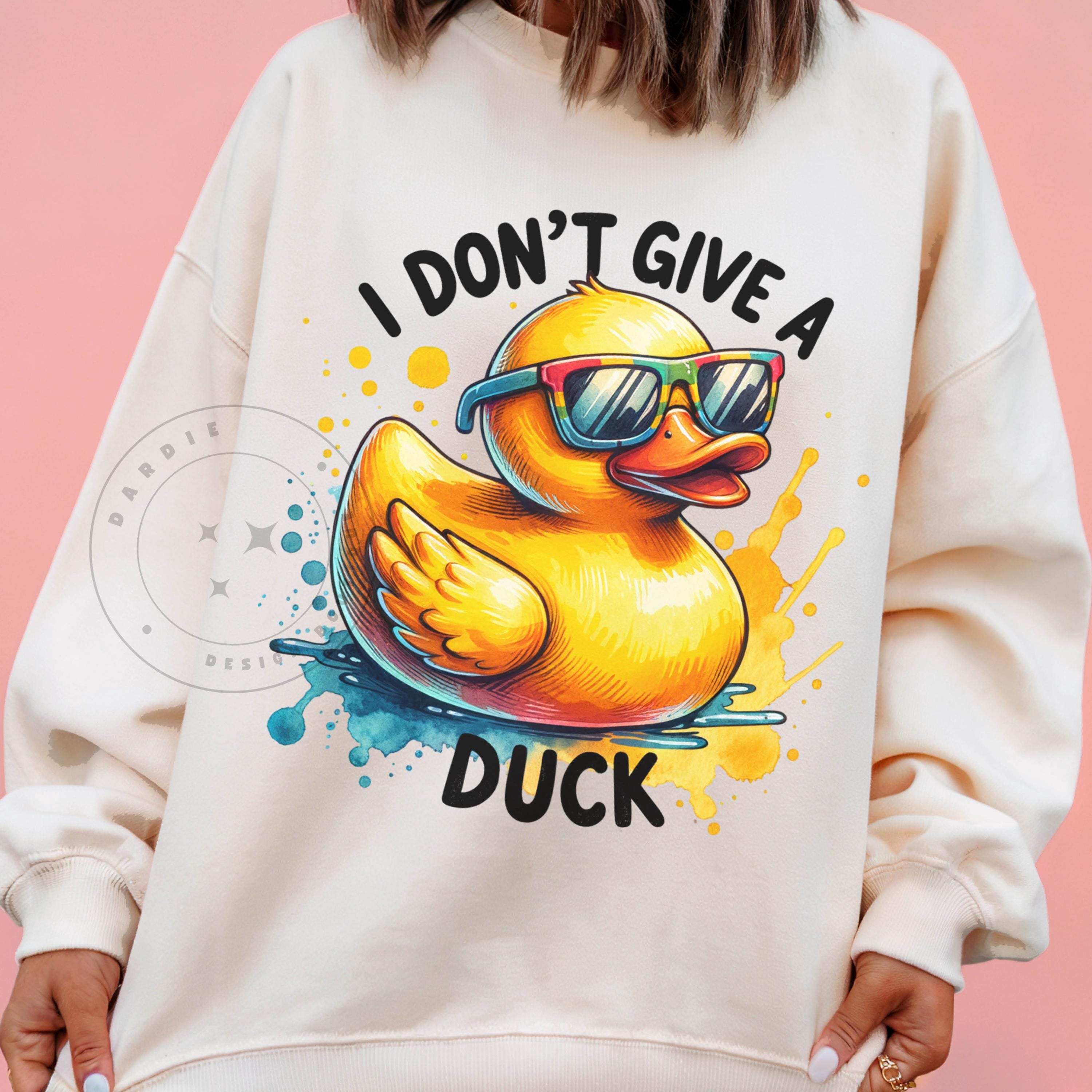 I Don't Five A Duck PNG Funny Adult Png Sarcastic Duck Png Snarky Retro ...