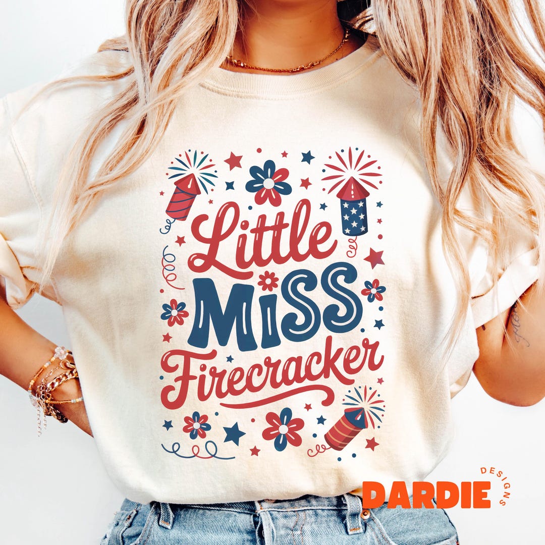 Little Miss Firecracker PNG Presidents Day, 4th of July, Memorial Day ...