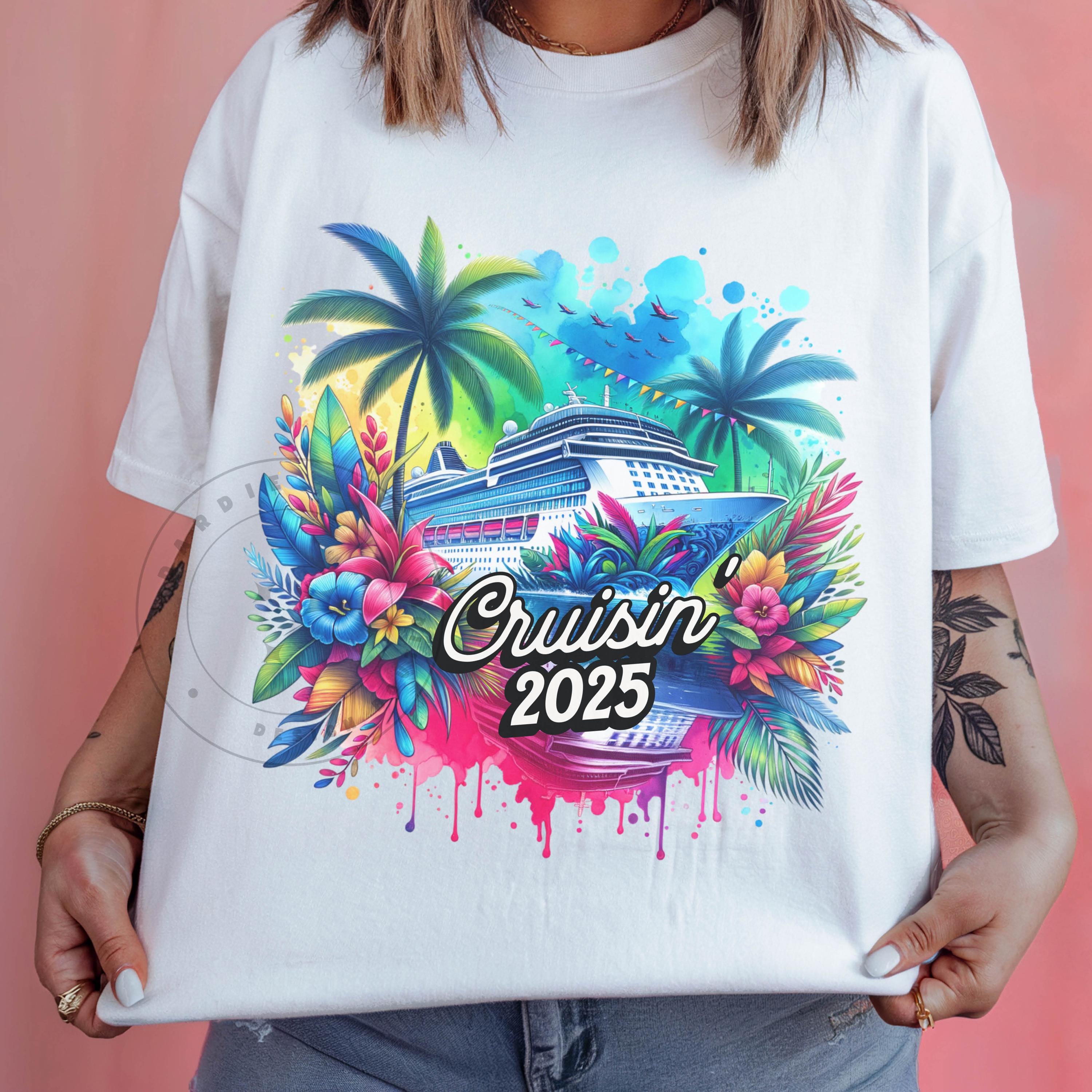 Cruisin' 2025 PNG Cruise Ship PNG Cruising Png Cruise Vacation Shirt ...