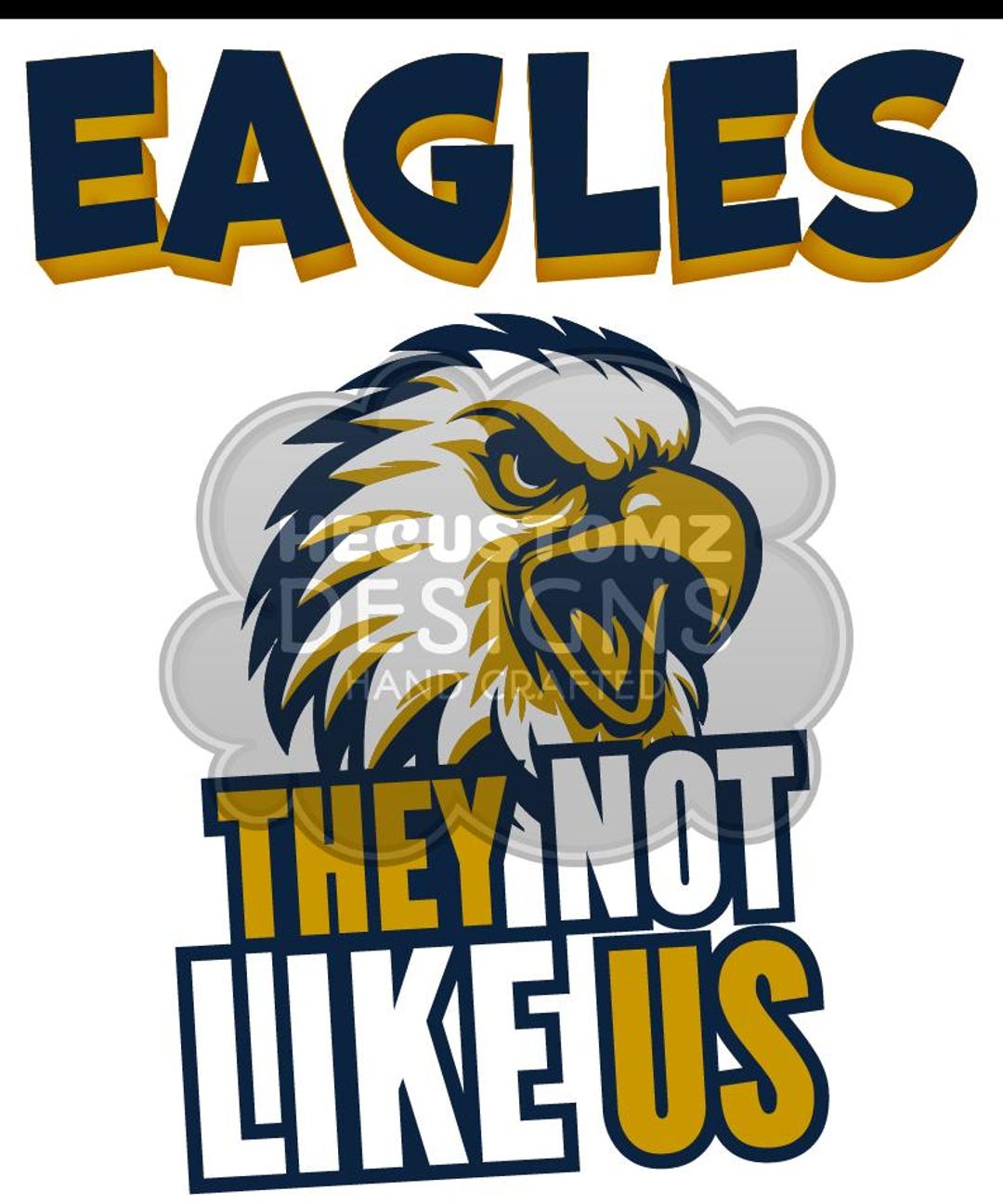 EAGLES Blue Gold White 3D TEXT They Not Like Us PNG Shirt Design - Etsy