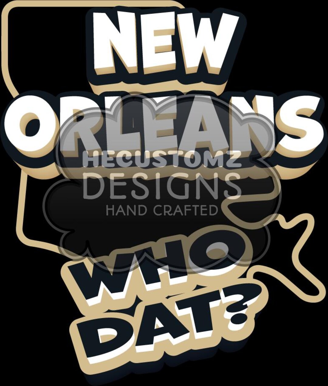 New Orleans Who Dat? PNG: DTF Sublimation Design (digital Download) - Etsy