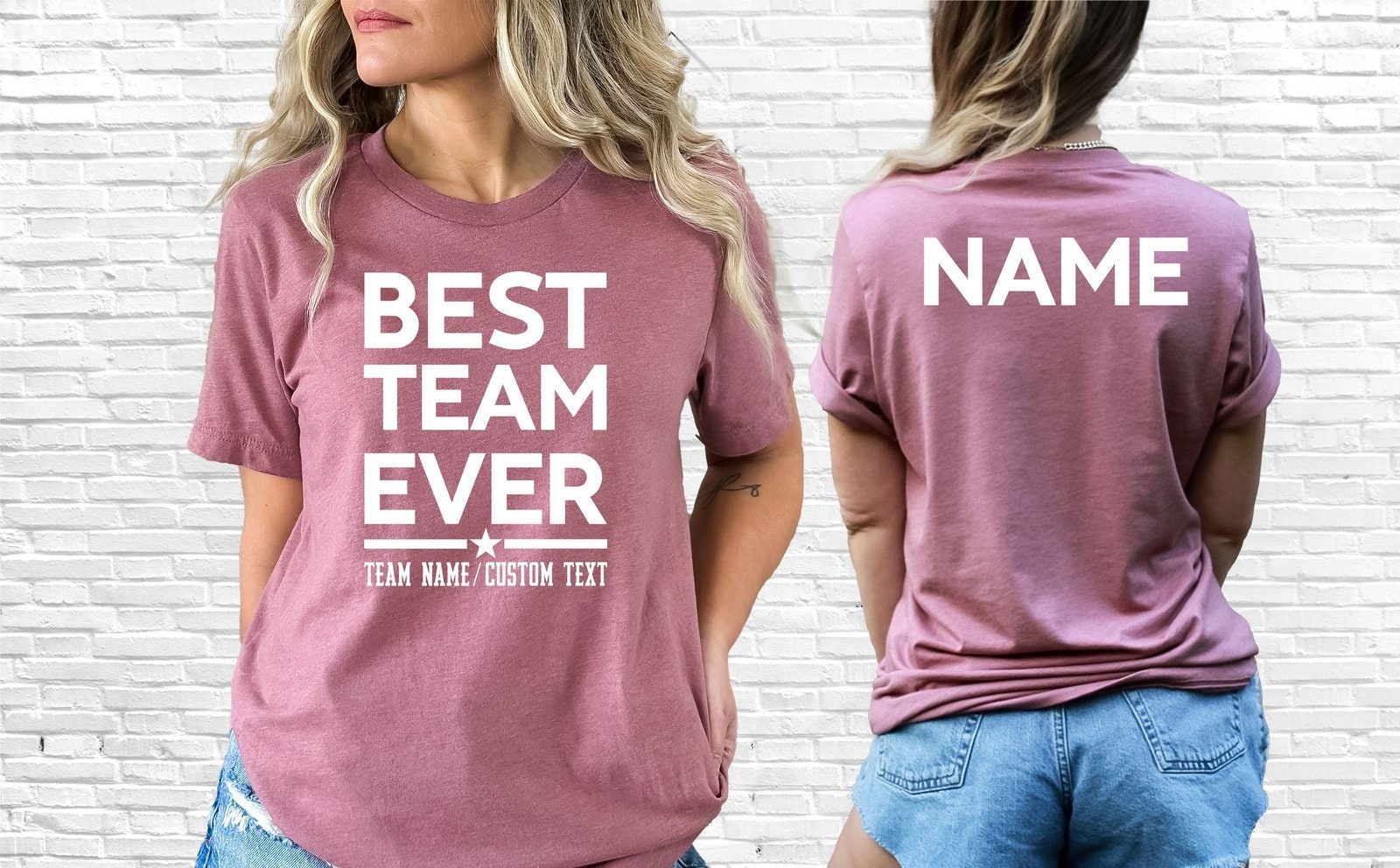 Custom Team Shirt, Best Team Ever, Work Team Coworkers, Team Member Tee ...