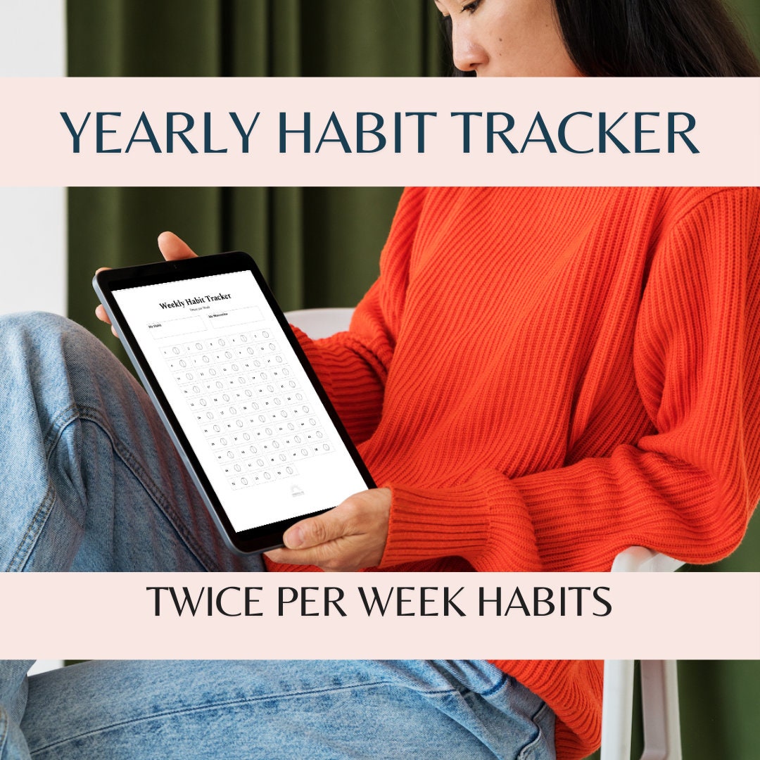 Yearly Habit Tracker. Habit Tracker. Twice per Week. Habit Tracker ...