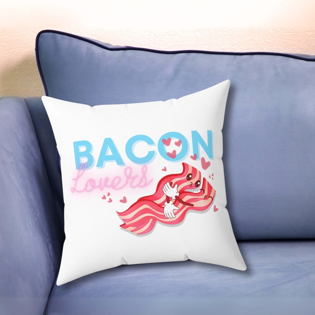 Bacon Lovers Pillow Throw, Funny Not Funny Bacon Theme Gift for Food ...