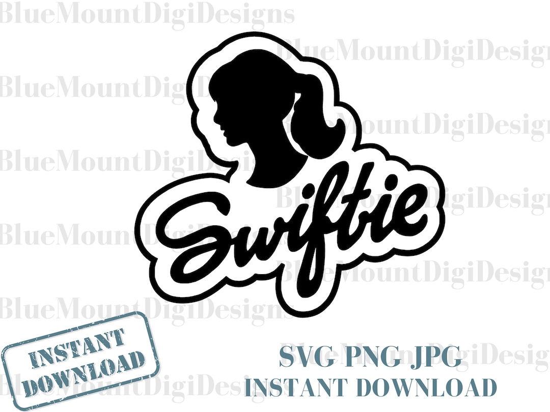 Swiftie Svg Png Jpg Instant Download 300dpi, Sublimation Swiftie, TS ...