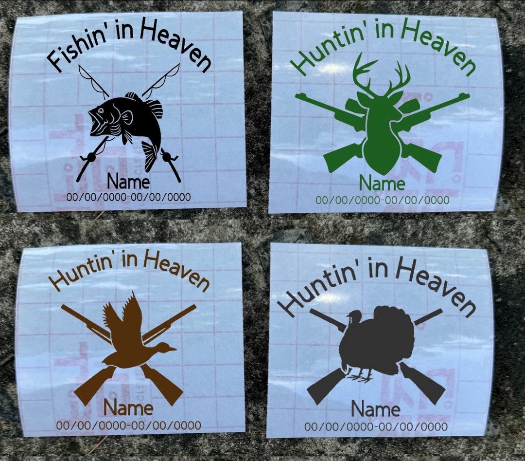 Personalized Memorial Decal: Hunting/fishing in Heaven Remembrance - Etsy