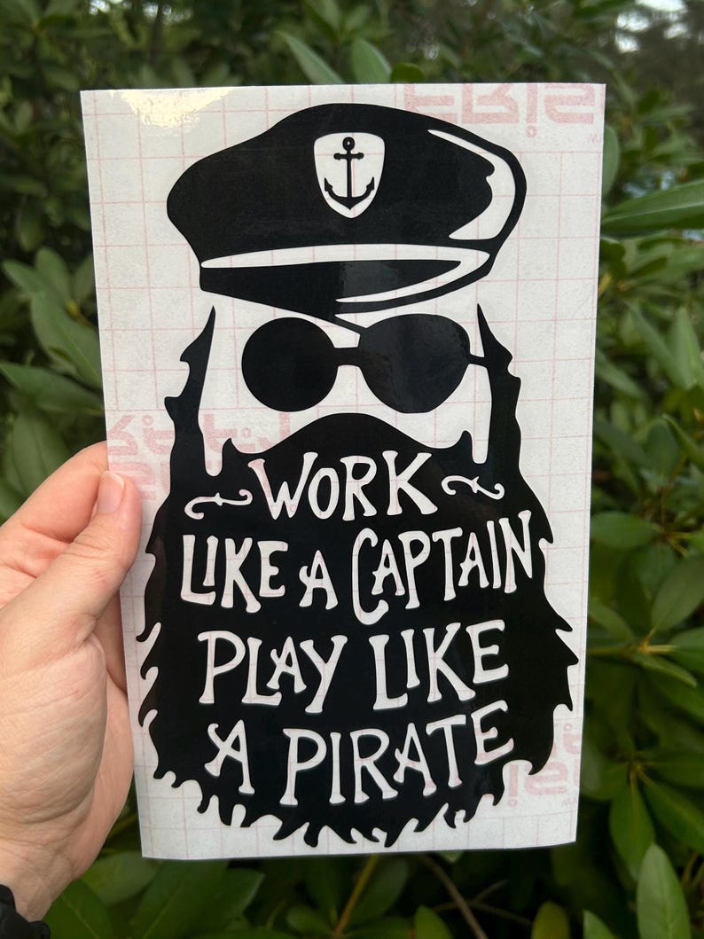 Work Like a Captain Play Like A Pirate Decal, Pirate Decal - Etsy