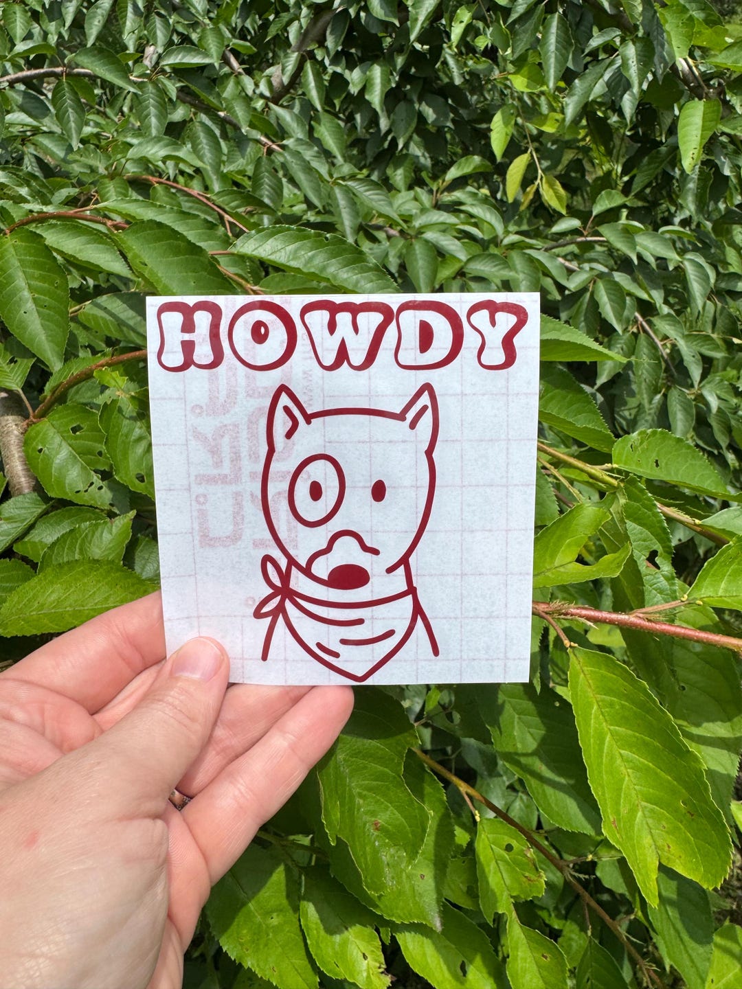 Howdy Decal: Waterproof Vinyl Sticker for Smooth Surfaces, Howdy Dog ...