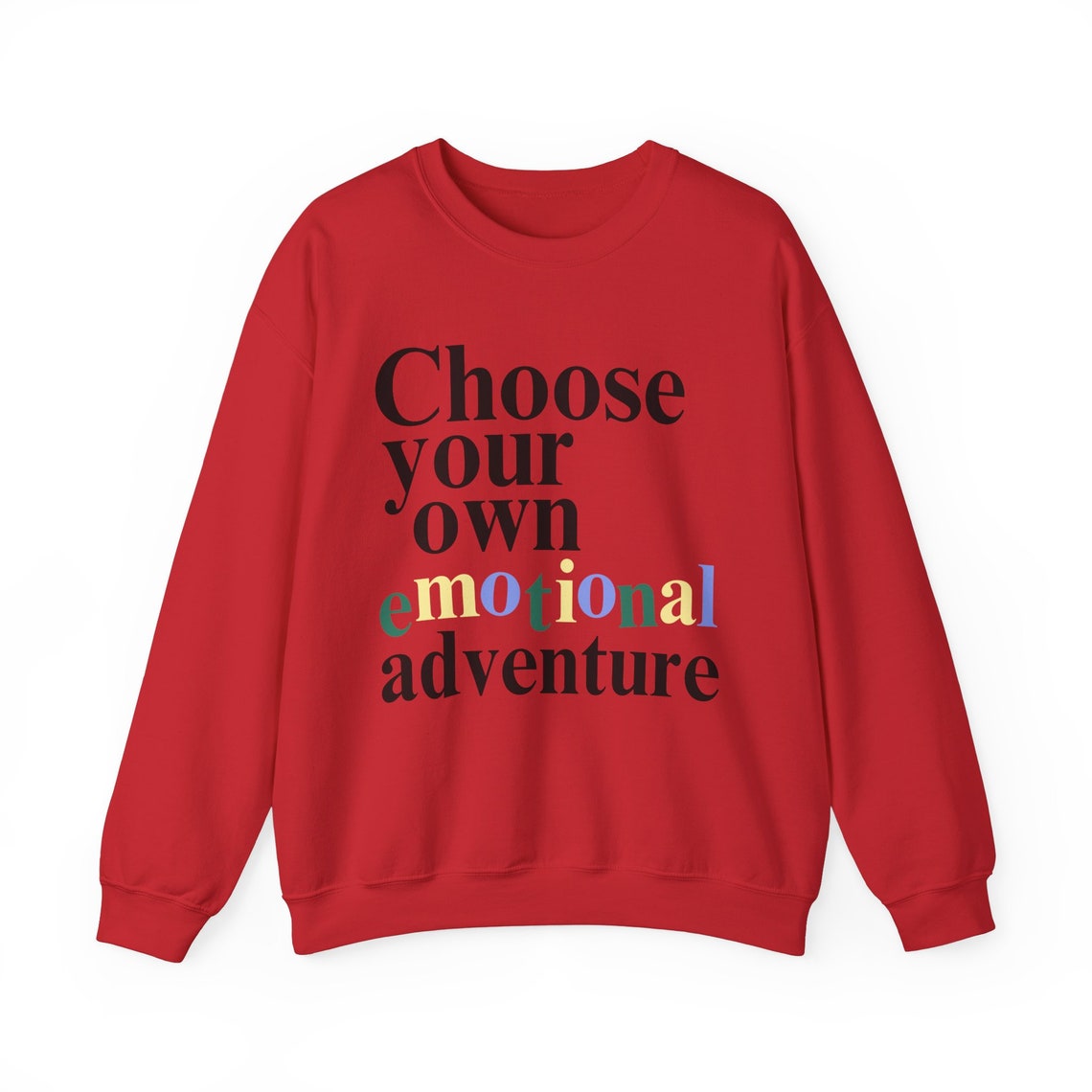 Choose Your Own Emotional Adventure Sweatshirt Self-care Gift for Her ...
