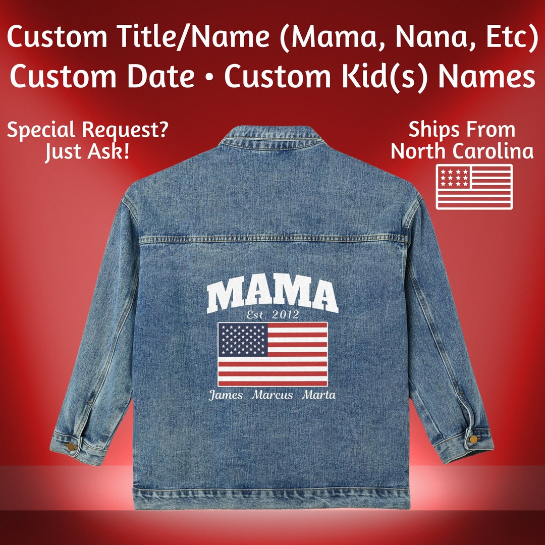 Custom Denim Jacket American Flag, Customized Name Mama Nana ...