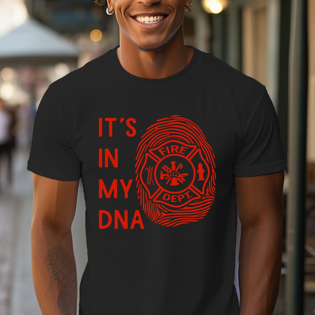Firefighter Fireman DNA Shirt Unisex Jersey Short Sleeve Tee T-shirt ...