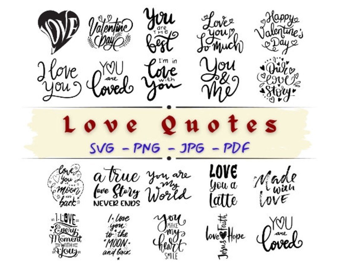 20 Heartwarming Love Quotes SVG Bundle for Etsy - Etsy