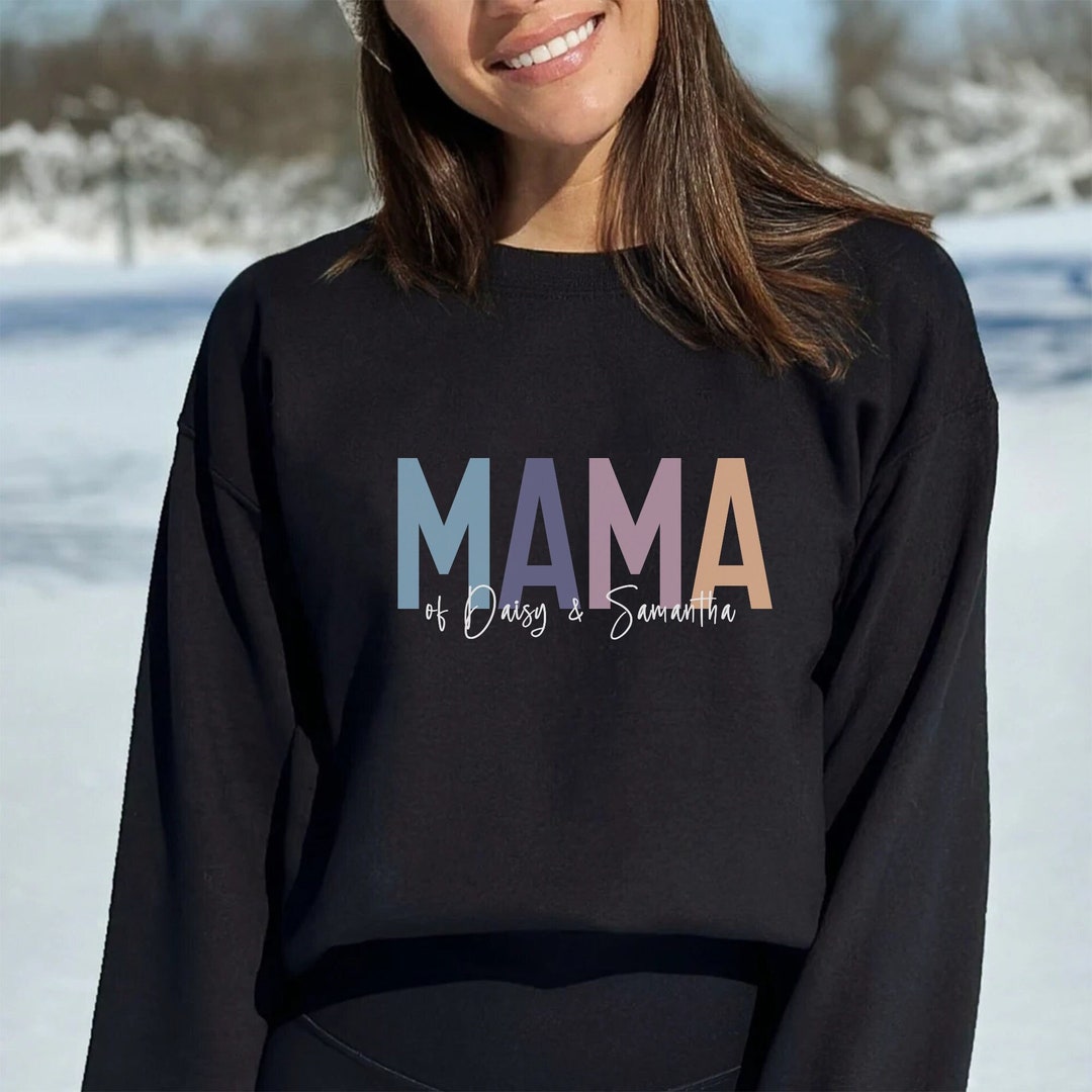 Personalized Mama Sweatshirt, Mothers Day Gift, Birthday Gift for Mom ...