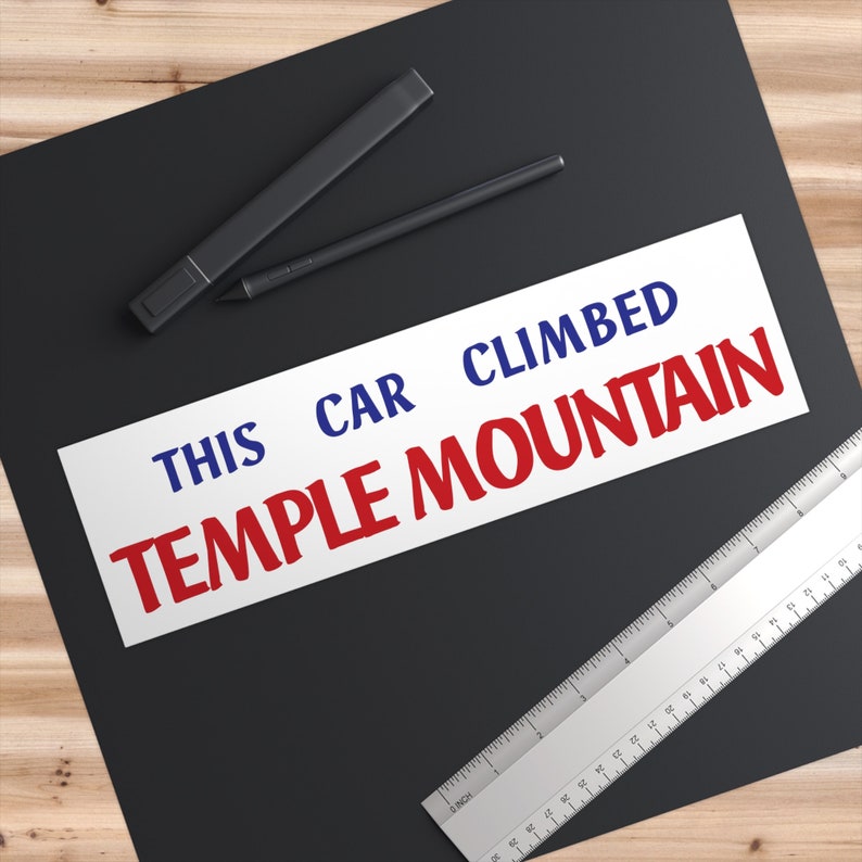 This Car Climbed Temple Mountain Bumper Sticker - Etsy