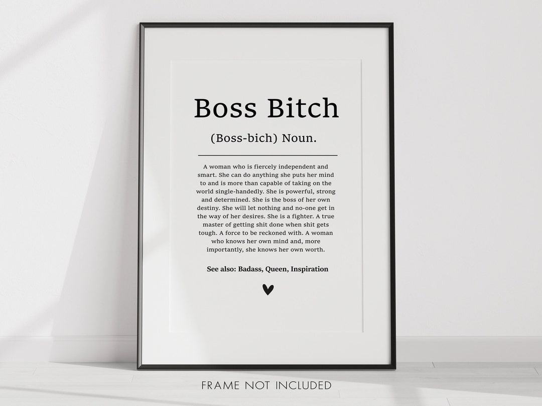 Boss Bitch Definition Print - Boss Lady Quote Wall Art - Typography ...