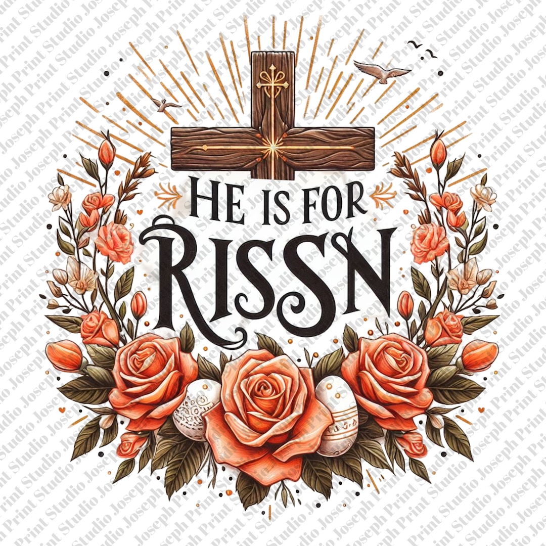 He is Risen Png Sublimation Design, Easter Cross Png, Christian Easter ...