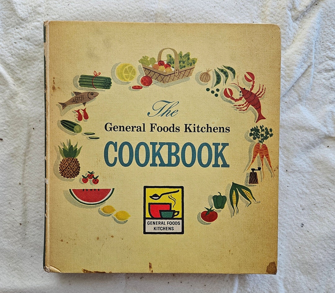 The General Foods Kitchens Cookbook, First Printing, 1959, Vintage ...
