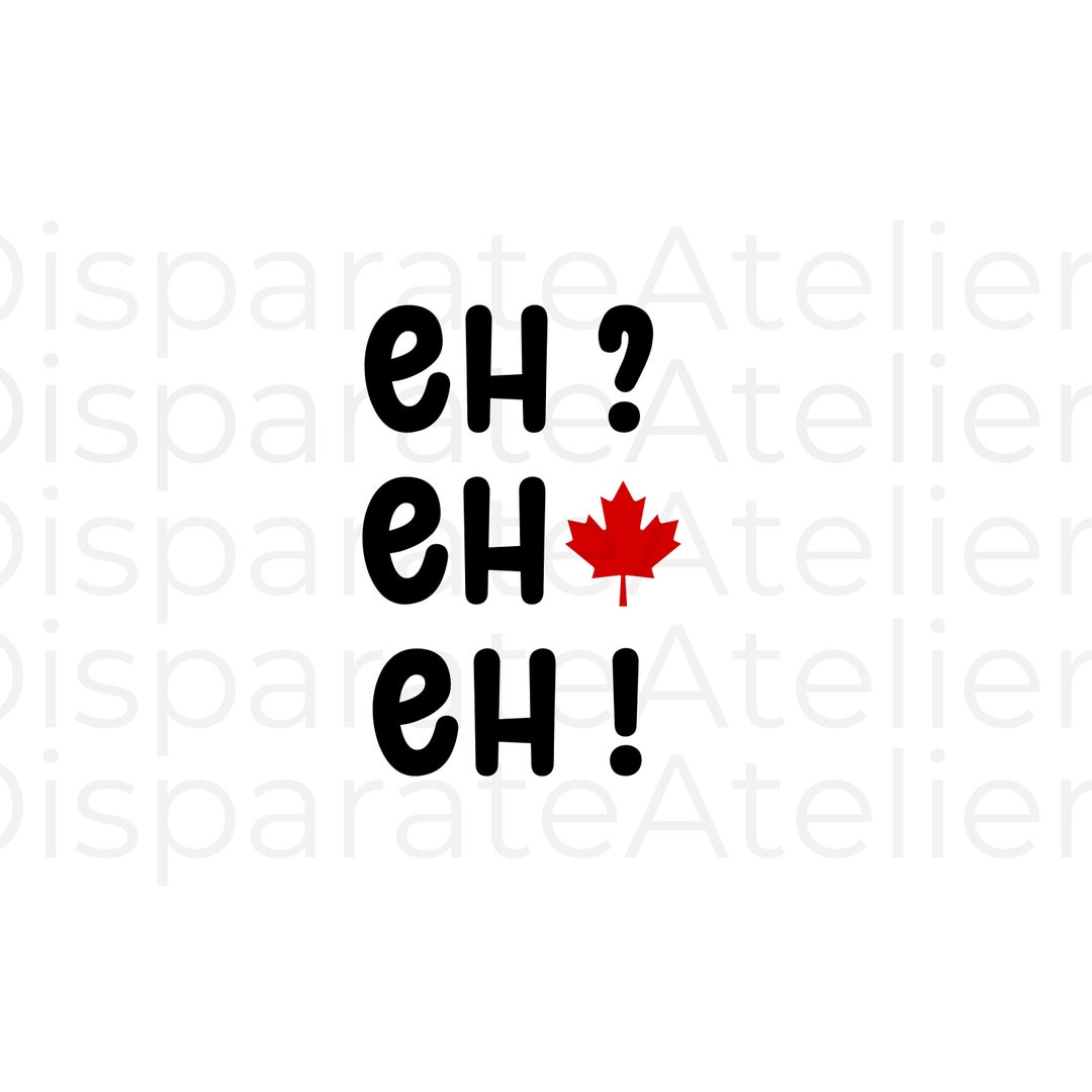 Canada eh Text Logo Digital Download PNG Canada - Etsy