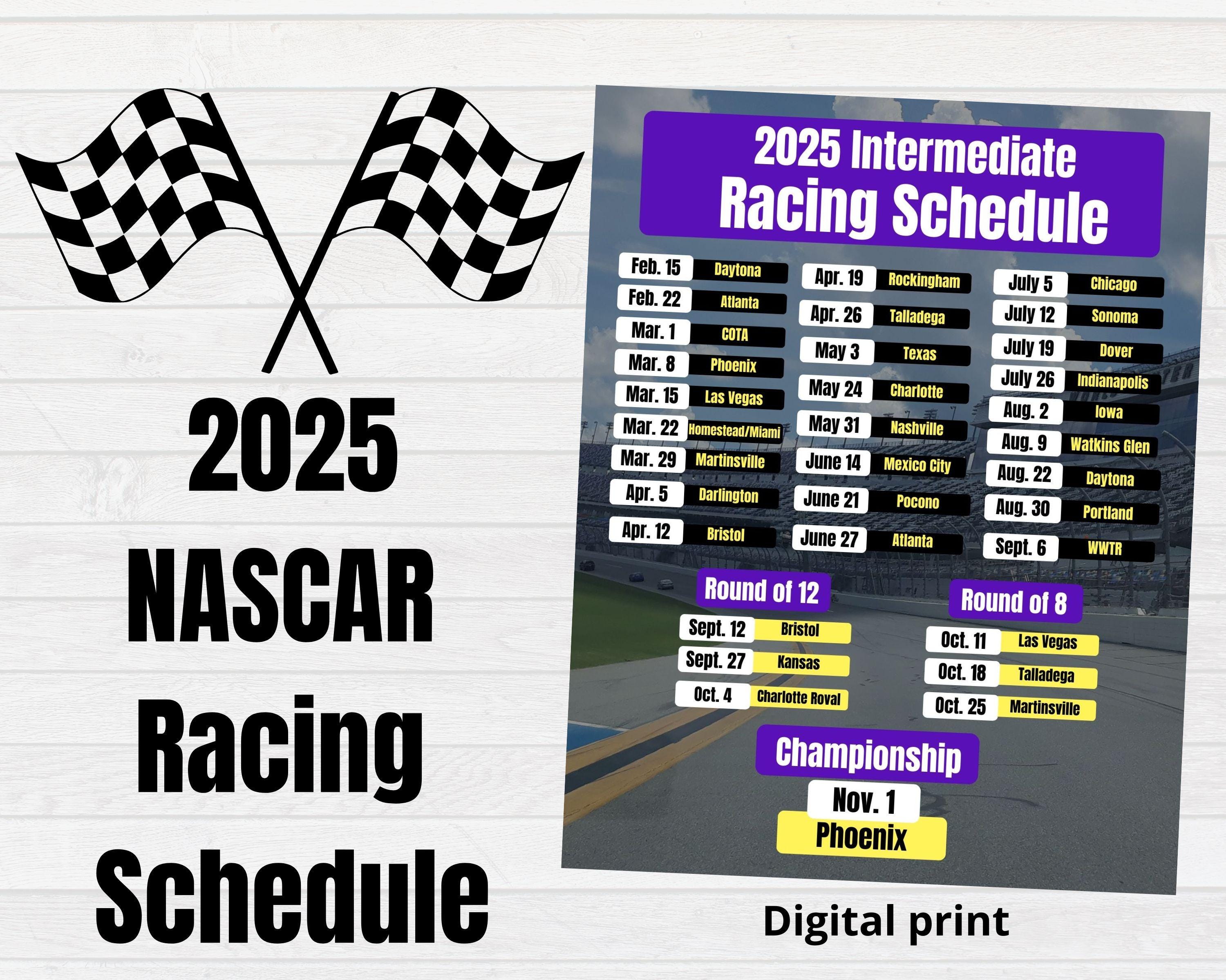 2025 Nascar Race Schedule, Stock Car Racing, 2025 Schedule, Race Fan ...