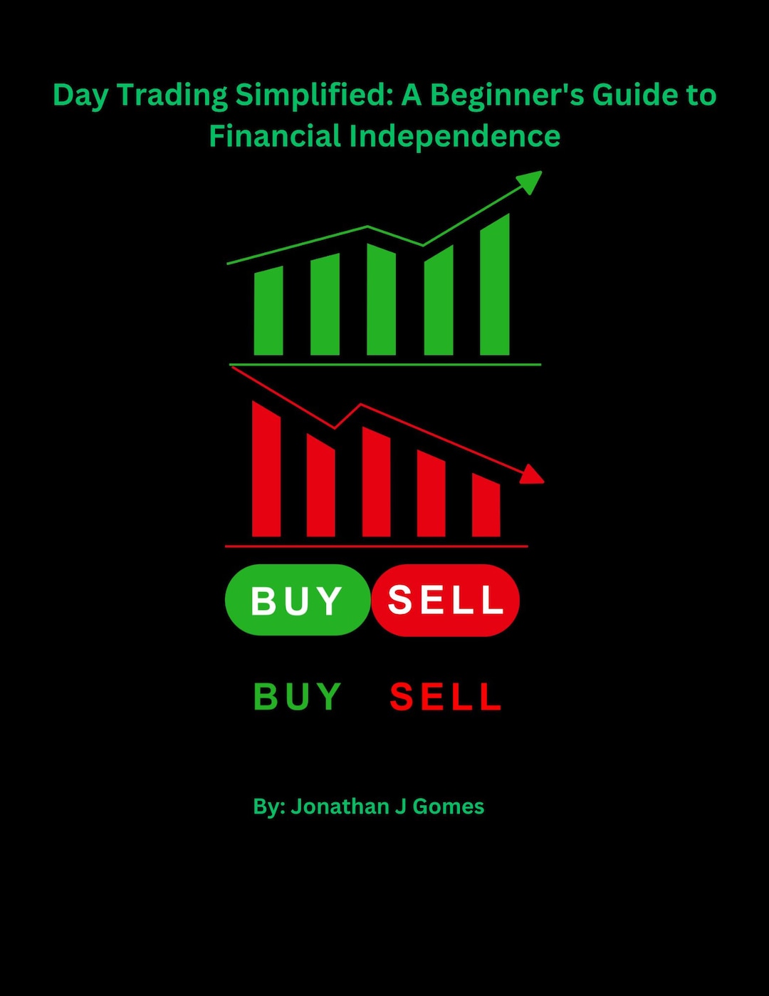 Day Trading Simplified: A Beginner's Guide to Financial Independence - Etsy