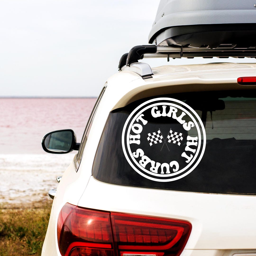 Hot Girls Hit Curbs Car Decal,funny Decal, Funny Sticker,womens Decal ...