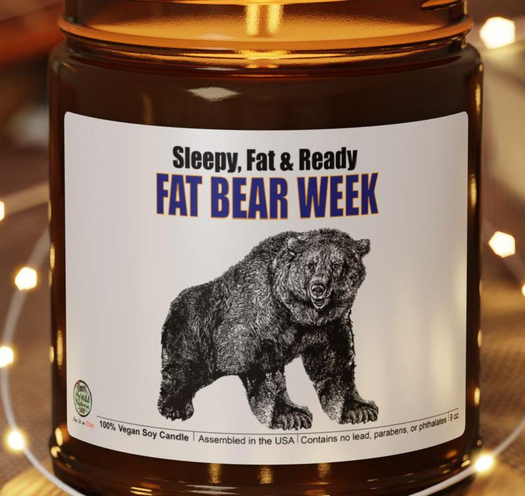 Fat Bear Week Candle, Sleepy Fat and Ready, Gift for Coworker, Office ...