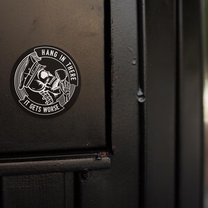 Funny Cop Skeleton Sticker, Hang in There It Gets Worse Police Gift ...