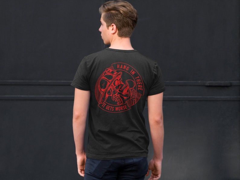 Funny Firefighter Shirt, Hang in There - It Gets Worse Tee, First ...