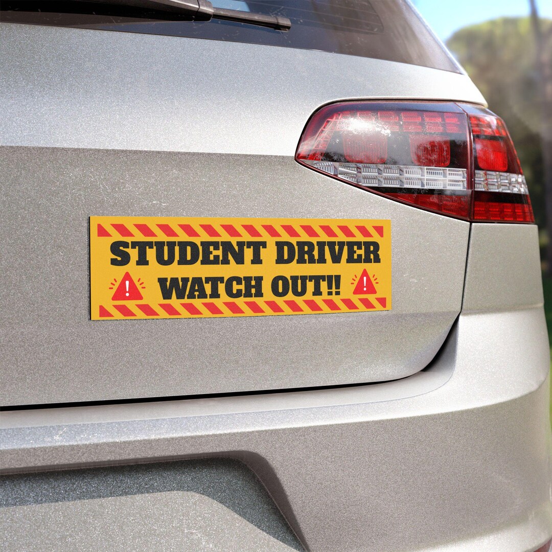 Student Driver Watch Out Car Magnet, New Driver Gift, Prank Gift, Road ...