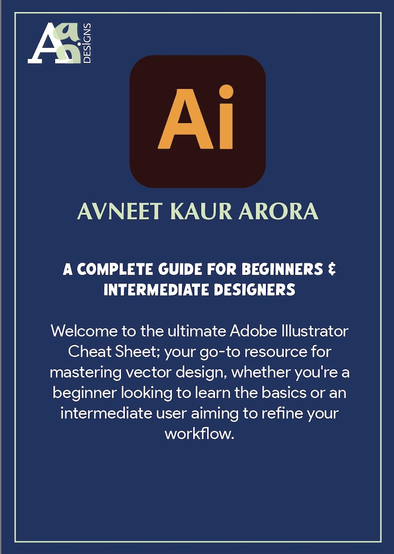 Adobe Illustrator Complete Guide With Cheat Sheet - Printable Guide for Beginners and Pros (mac ...