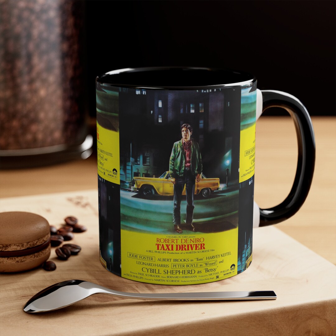 Taxi Driver Mug, Taxi Driver Coffee Mug, Taxi Driver Movie Mug, Coffee ...