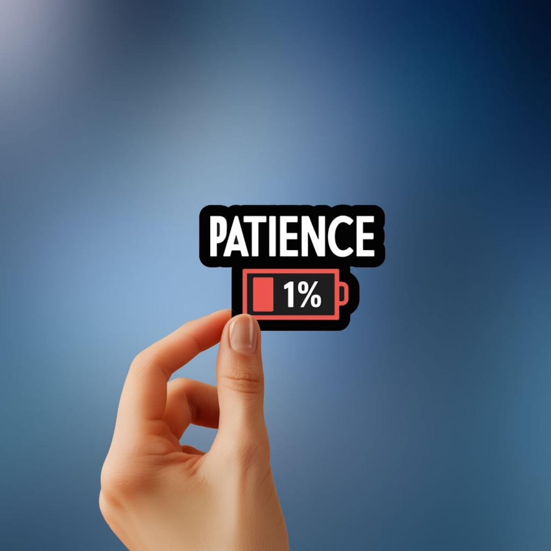 Sassy Low Patience Sticker, Witty and Sarcastic Water Bottle Sticker ...