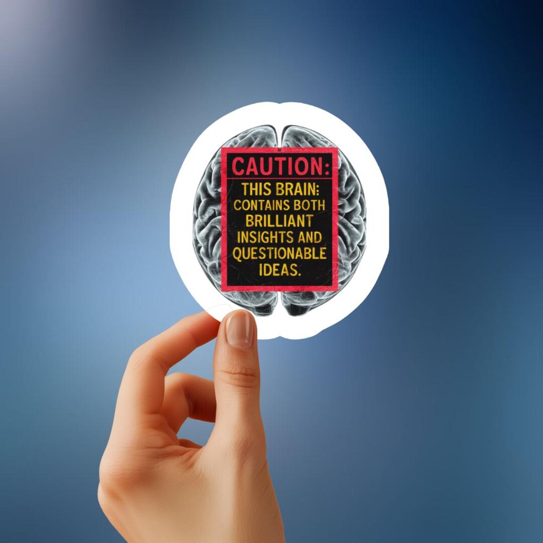 X-ray Brain Sticker Warning Brilliant Insights & Questionable Ideas ...