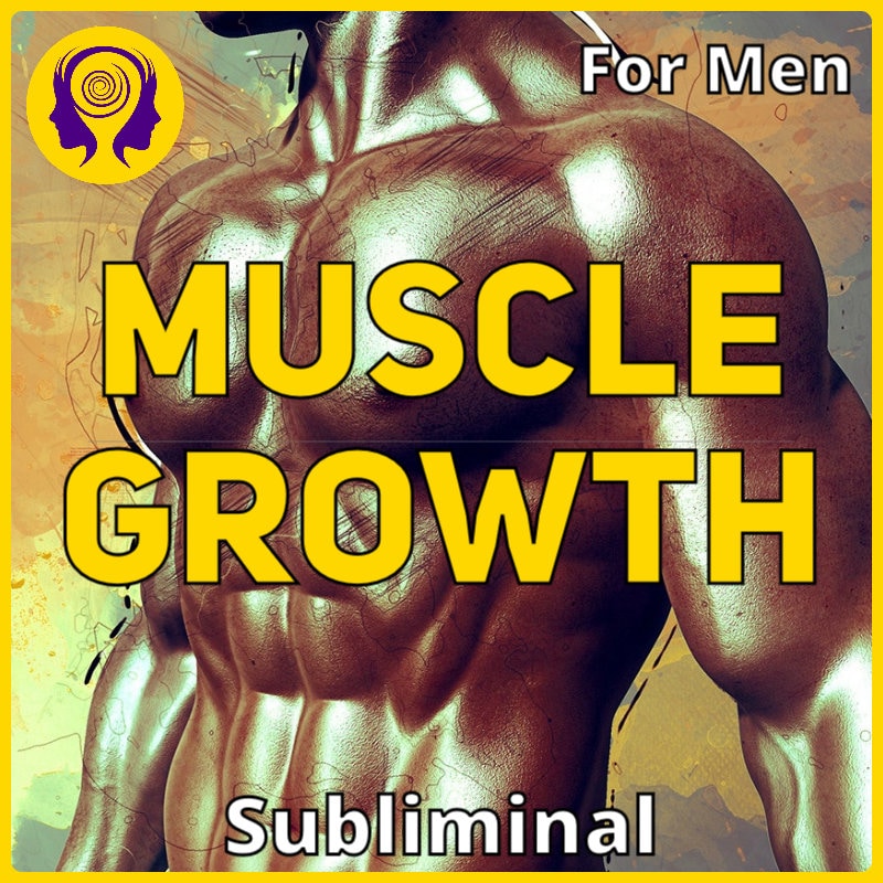 Massive Muscle Growth Subliminal - Build Bigger Muscles & Gain Muscle ...