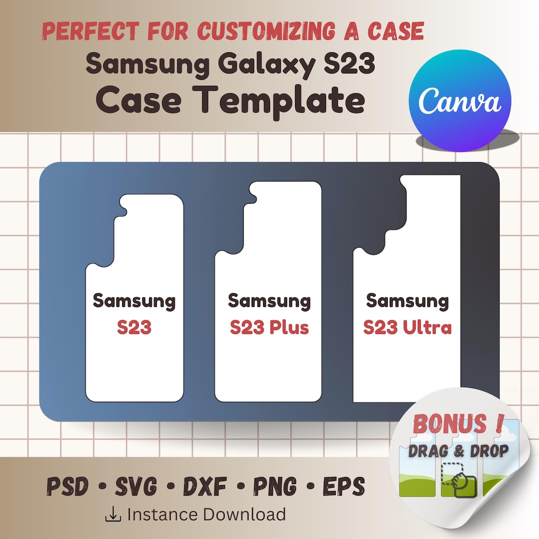 Samsung Galaxy S23 Case Template (svg, Dxf, Png, Psd) (drag and Drop ...