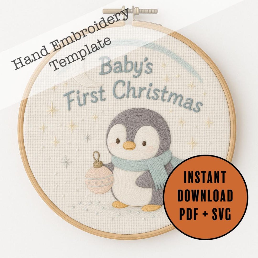 Penguin Hand Embroidery Pattern PDF SVG | Baby’s First Christmas Winter ...