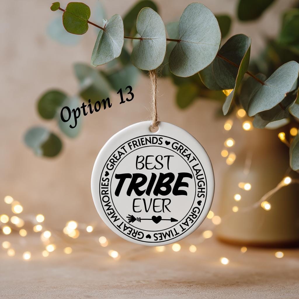 Friendship Ornament, Friendship Gifts, MY TRIBE ORNAMENT, Tribe Gift ...