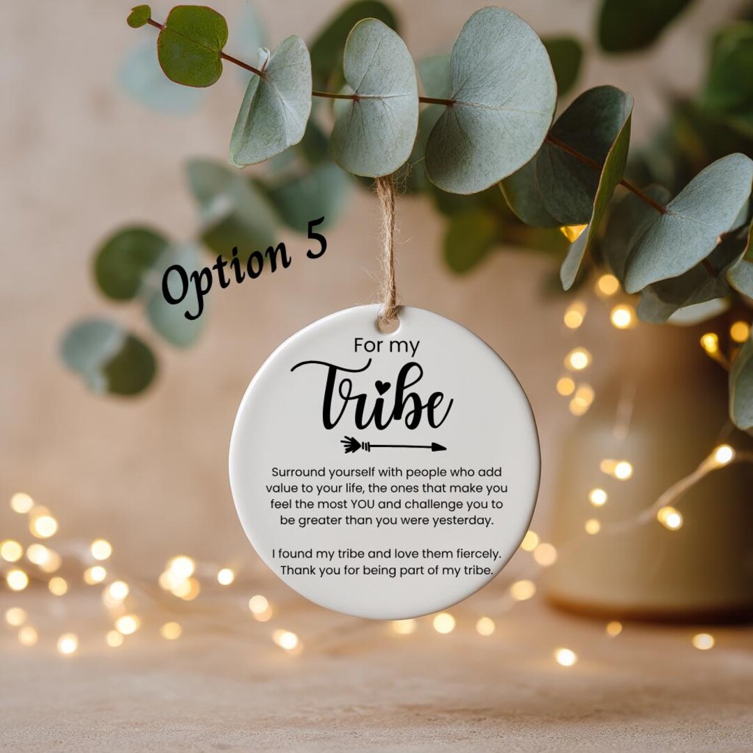 My Tribe Ceramic Christmas Ornament, Friend Christmas Ornament, Tribe ...