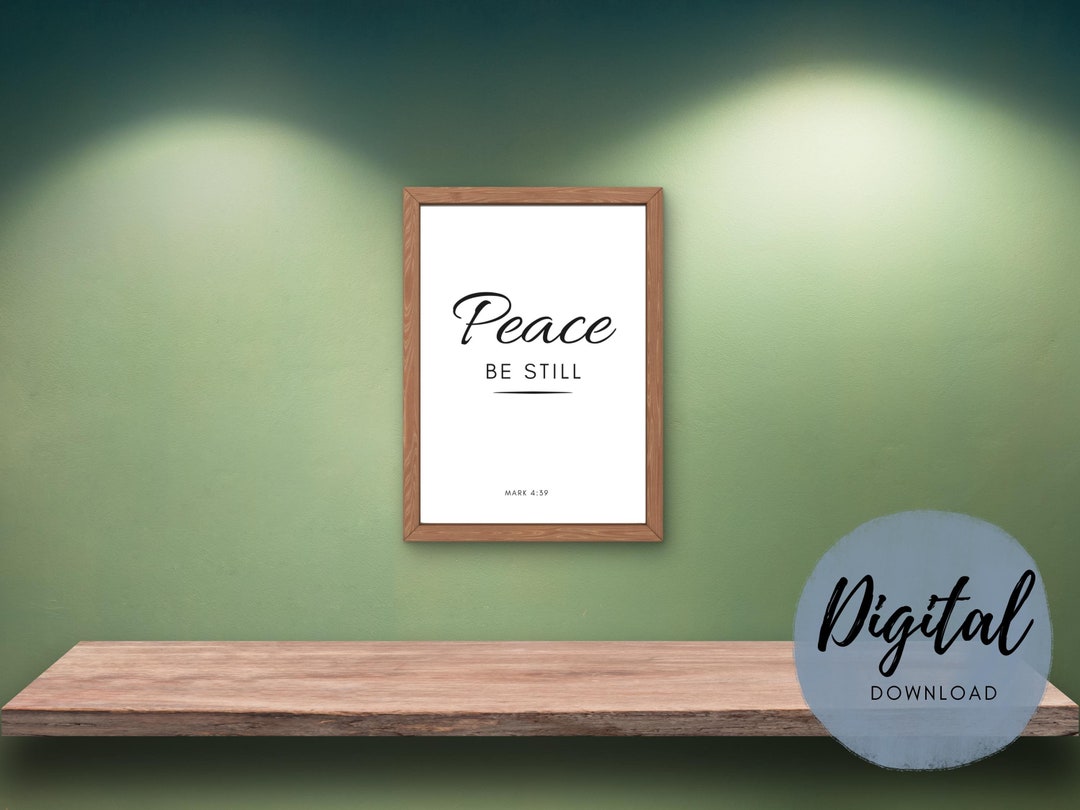 Peace, Be Still - Bible - Digital Art - Etsy