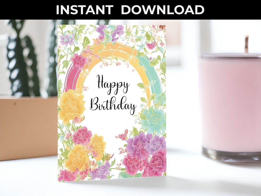 Printable Rainbow Birthday Card, Kids Colorful Greeting, Flower ...