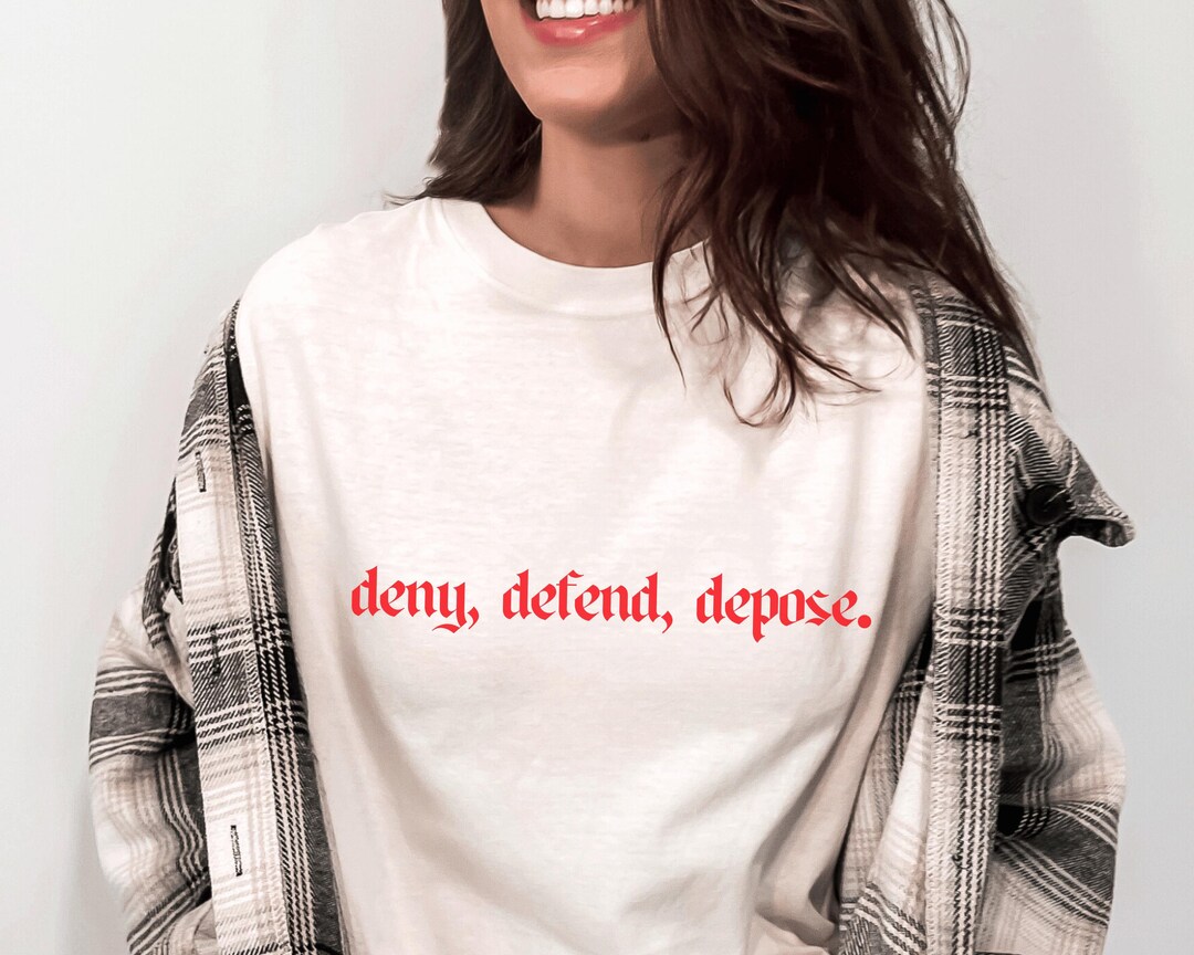 Deny Defend Depose, Eat the Rich Shirt, Political Merch, Sink the Rich ...