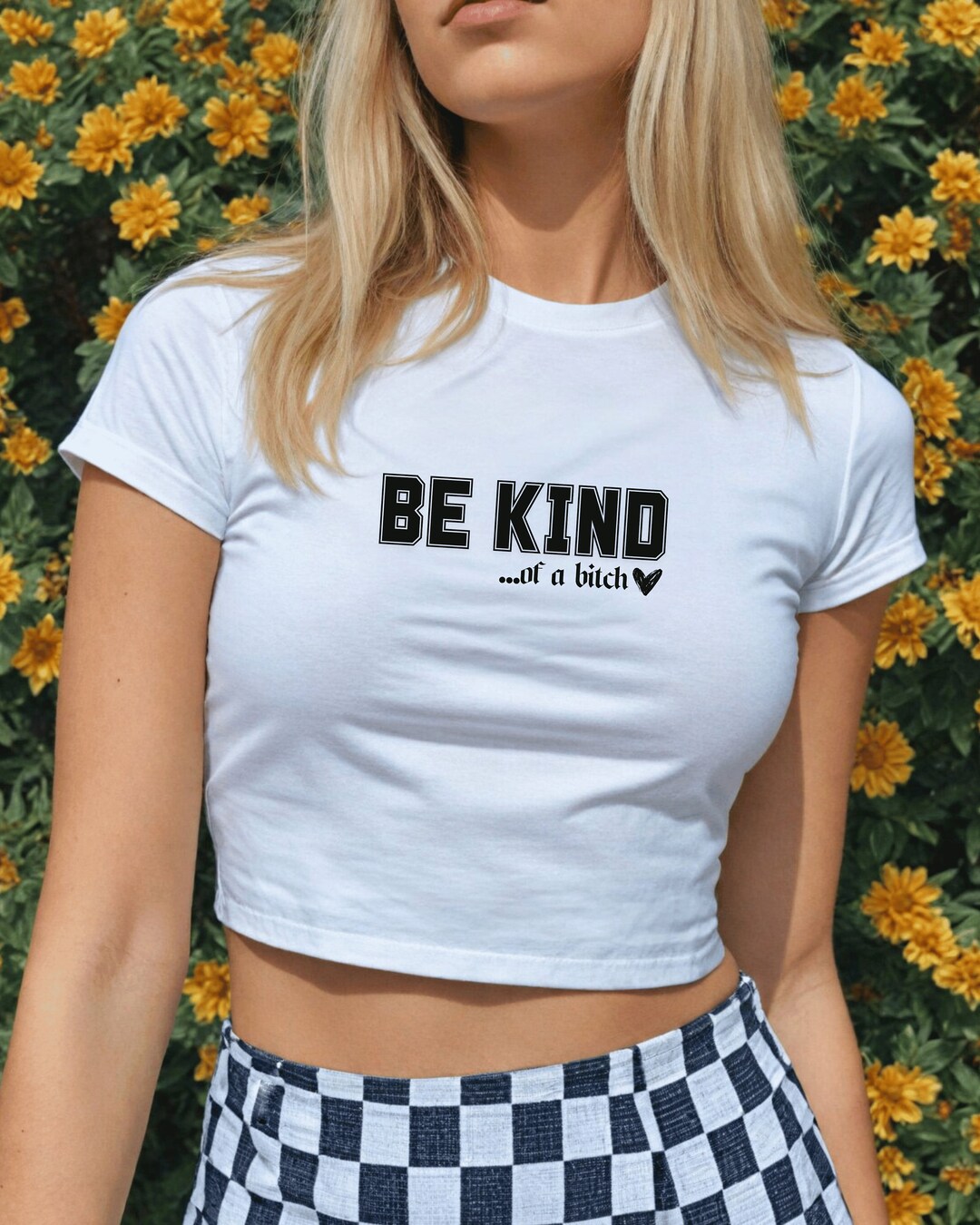 Be Kind of A Bitch Baby Tee, Unhinged Shirts, Offensive Shirt, Y2K Baby ...