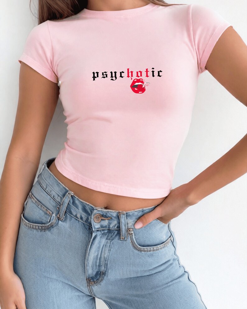 Psychotic Baby Tee, Psychotic T-shirt, Unhinged Shirts, Y2K Baby Tee ...