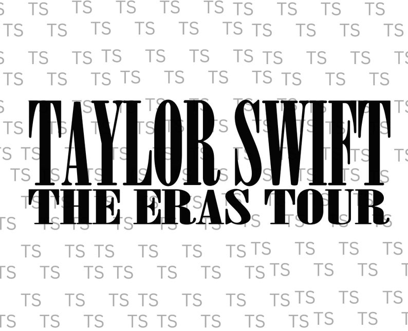 Taylor Swift the Eras Tour SVG for Circut the Eras Tour Font SVG File ...