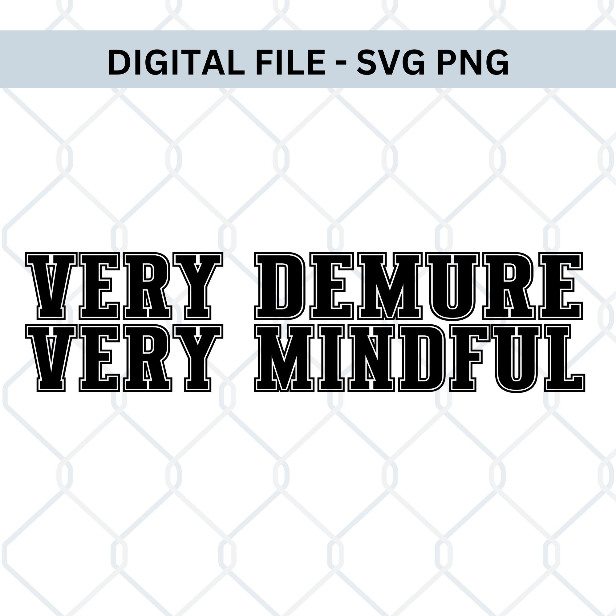 In My Demure Era Cut File in My Demure Era PNG Cricut SVG - Etsy