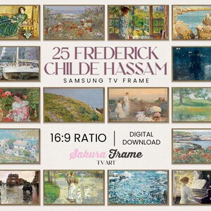 25 Frederick Childe Hassam Art, 4K Samsung Frame TV Art (digital ...