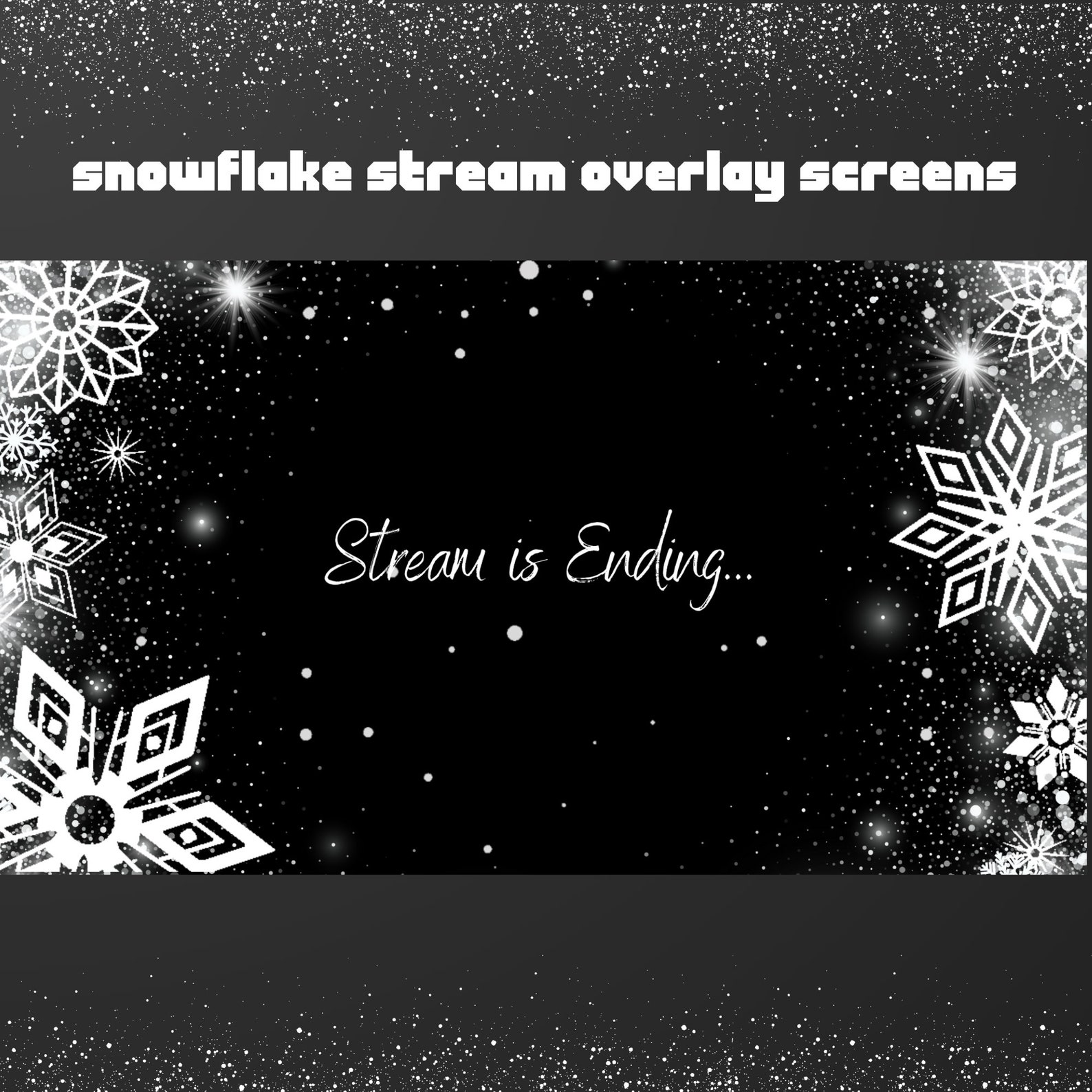 Animated Snowflake Stream Screens for Twitch, Starting Soon, Ending Soon, Be Right Back ...