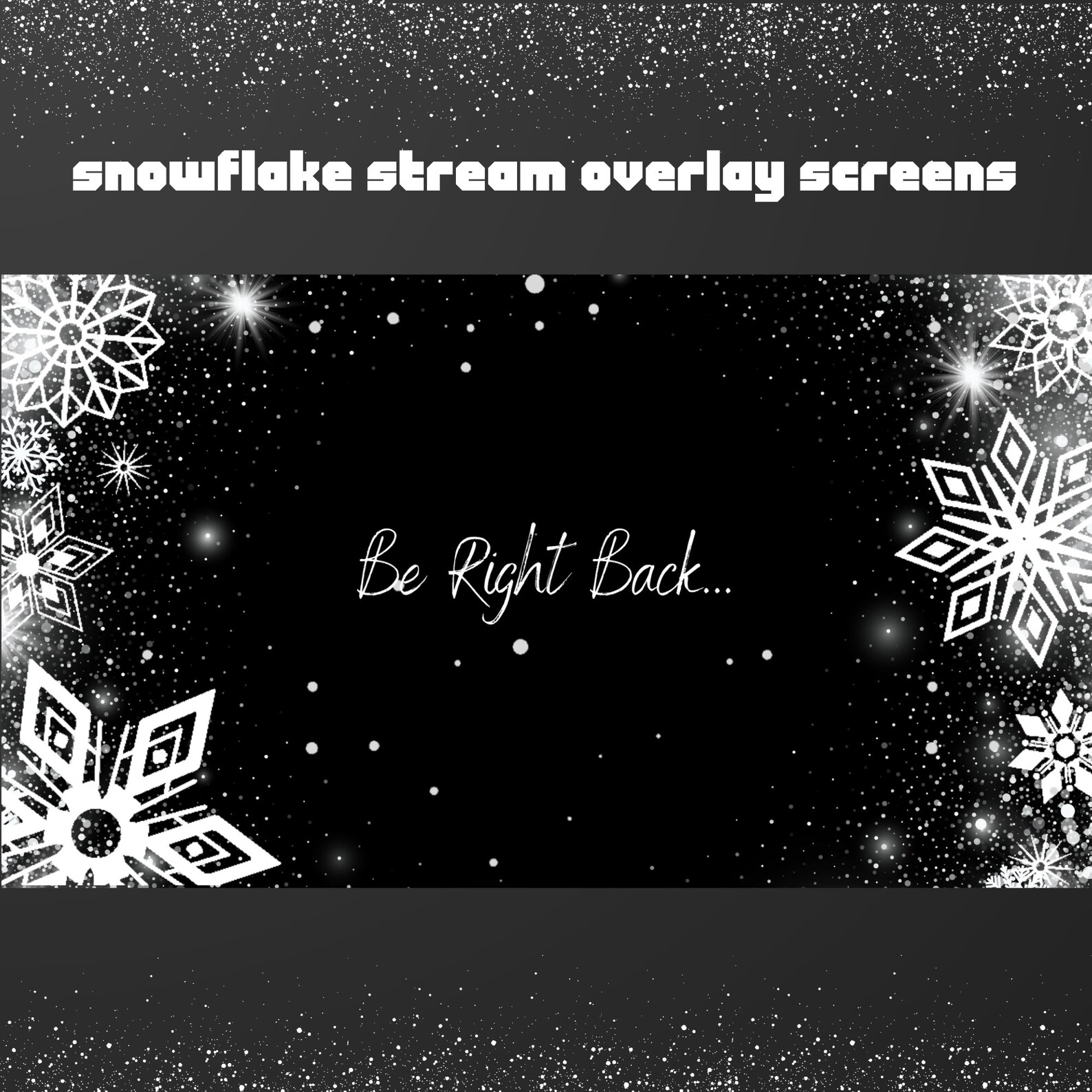 Animated Snowflake Stream Screens for Twitch, Starting Soon, Ending ...