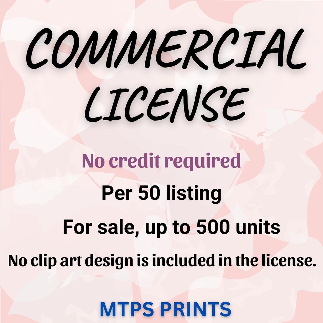 Extended Commercial License for Digital SVG - PNG Downloads, per 50 ...