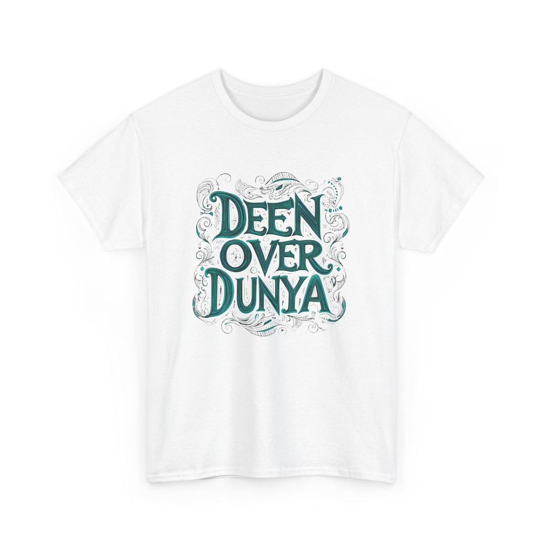 Islamic T-shirt deen Over Dunya Series Design 20 100% Cotton Unisex Tee ...